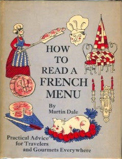 How To Read A French Menu: Practical Advice for Travelers and Gourmets ...